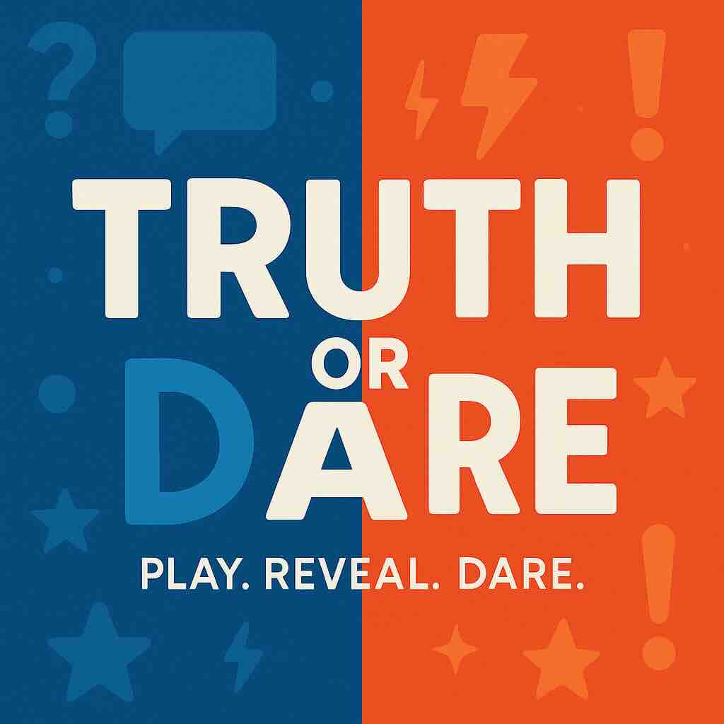 Instant Truth or Dare - Fun, Spicy Questions & Dares for All Ages (2025)